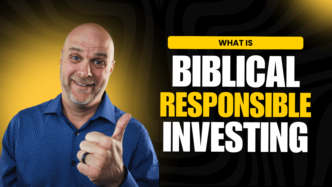 Biblically Responsible Investing: Align Your Money with Your Faith ...